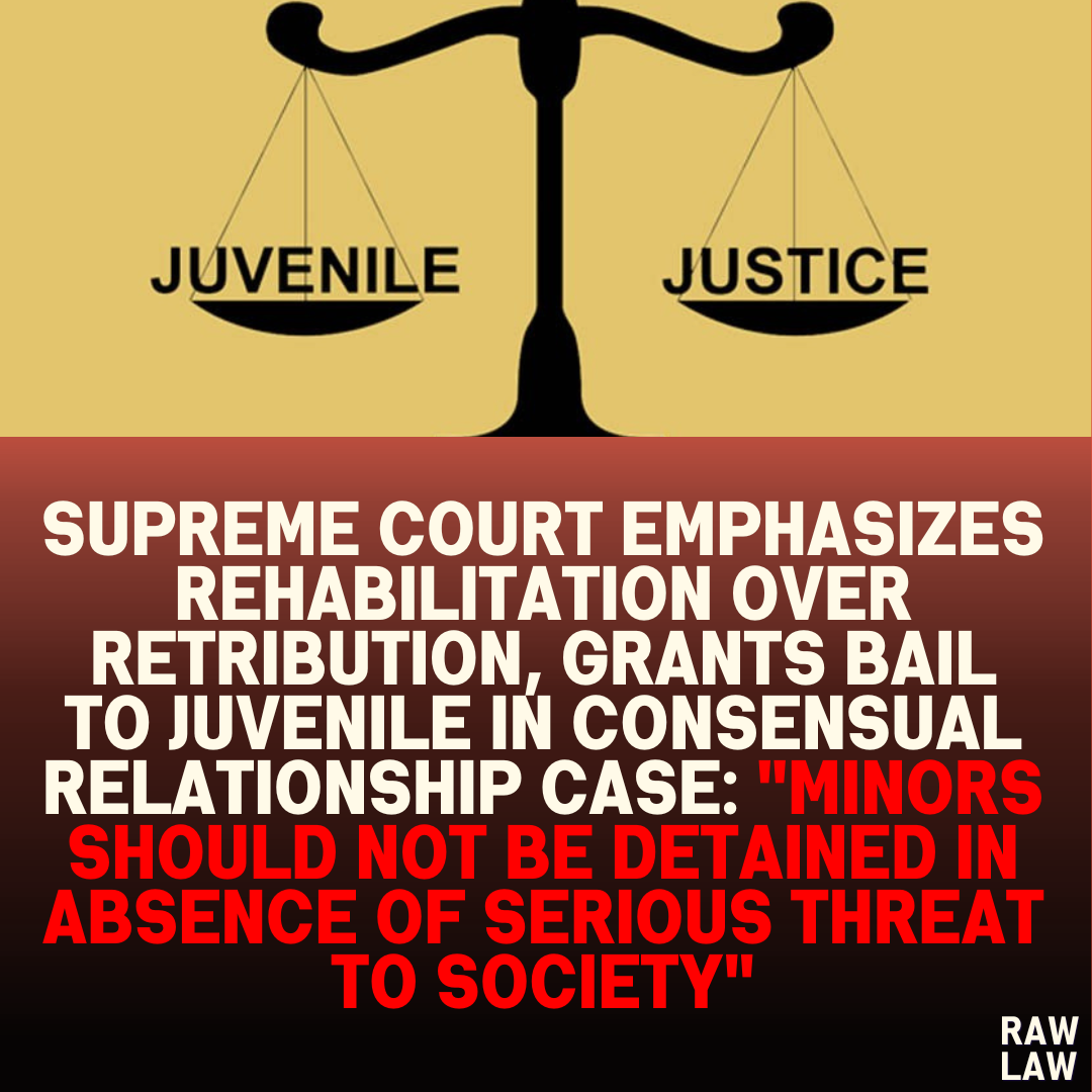 Supreme Court Emphasizes Rehabilitation Over Retribution, Grants Bail ...