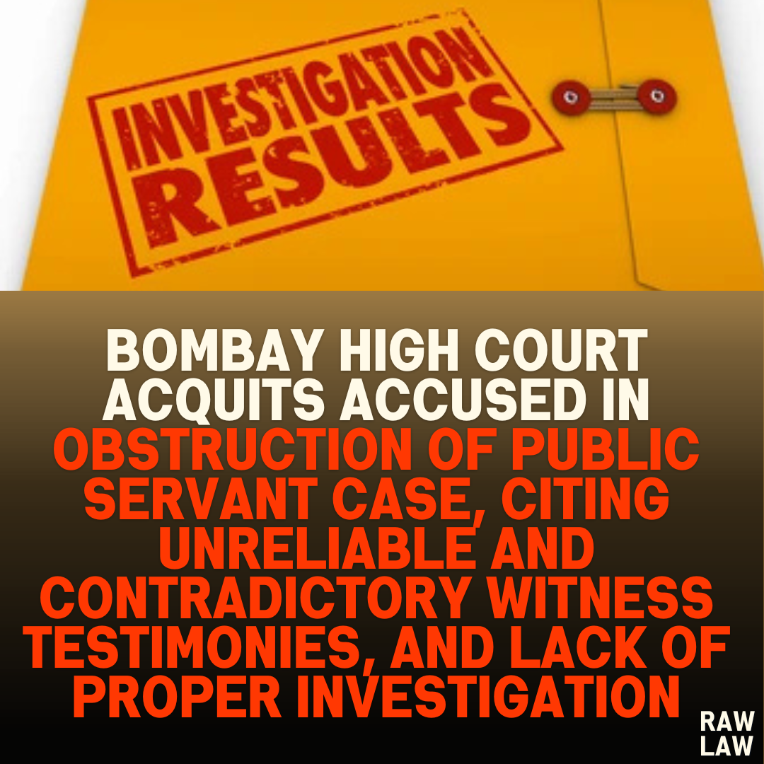 Bombay High Court Acquits Accused in Obstruction of Public Servant Case ...