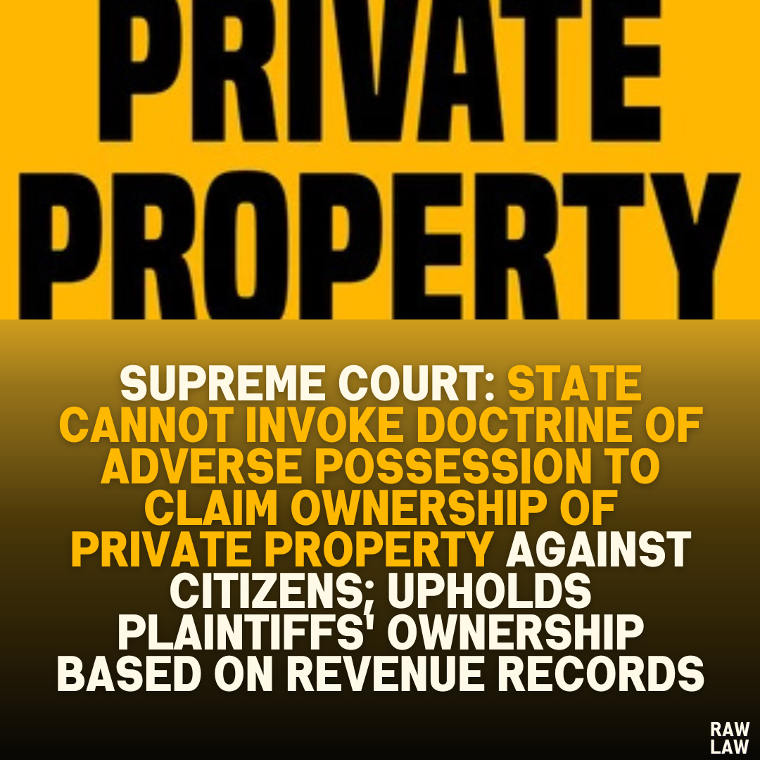 Supreme Court: State Cannot Invoke Doctrine of Adverse Possession to ...