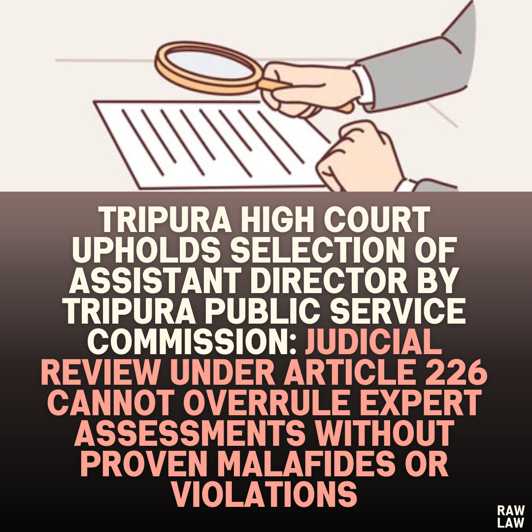 Tripura High Court Upholds Selection of Assistant Director by Tripura ...