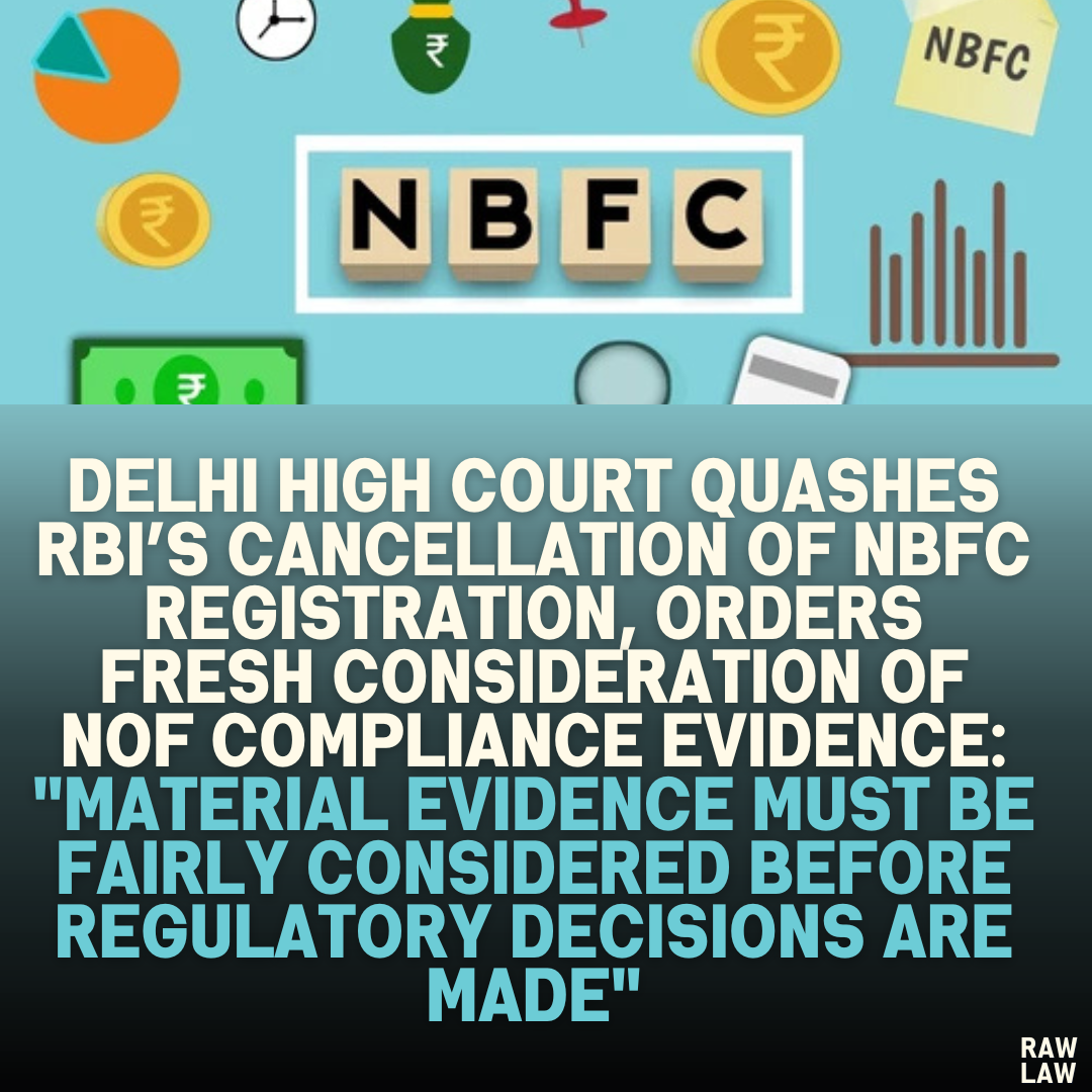 Delhi High Court Quashes RBI’s Cancellation of NBFC Registration ...