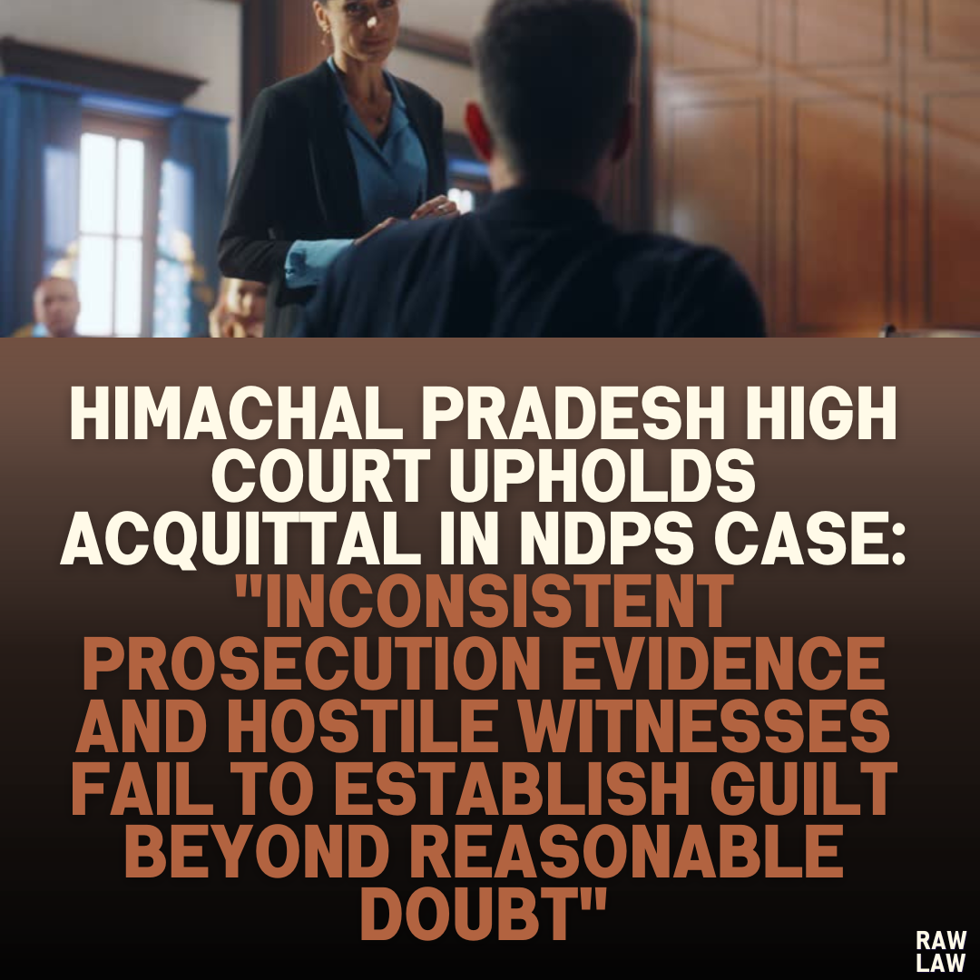 Himachal Pradesh High Court Upholds Acquittal in NDPS Case ...