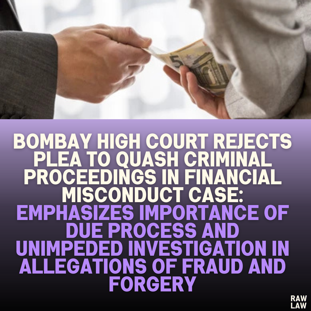 Bombay High Court Rejects Plea to Quash Criminal Proceedings in ...