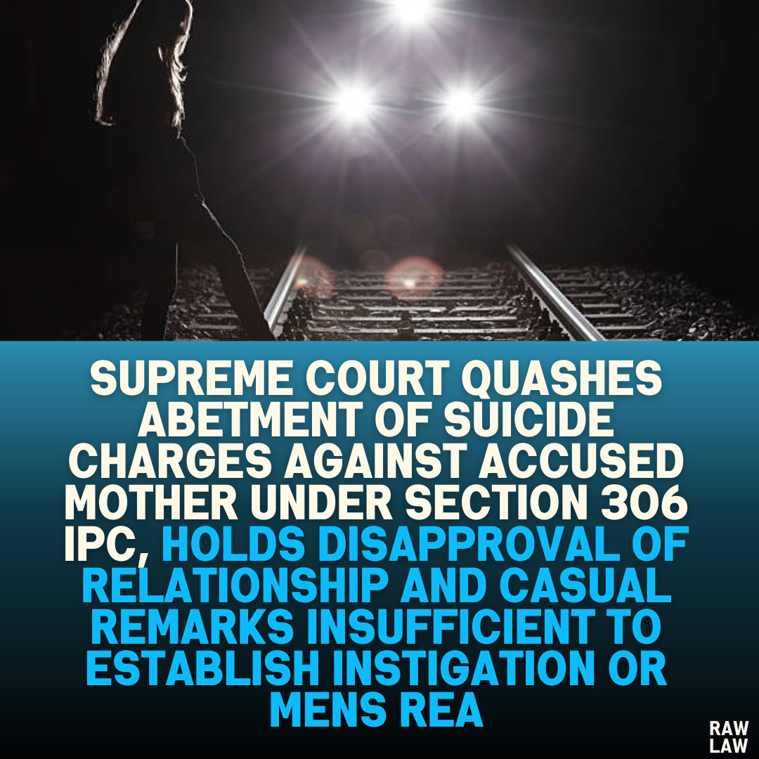 Supreme Court Quashes Abetment of Suicide Charges Against Accused ...