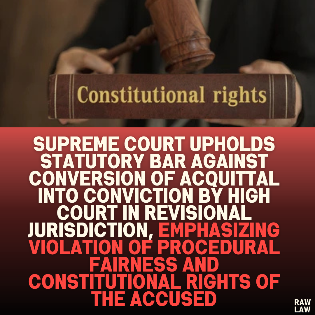 Supreme Court Upholds Statutory Bar Against Conversion of Acquittal ...