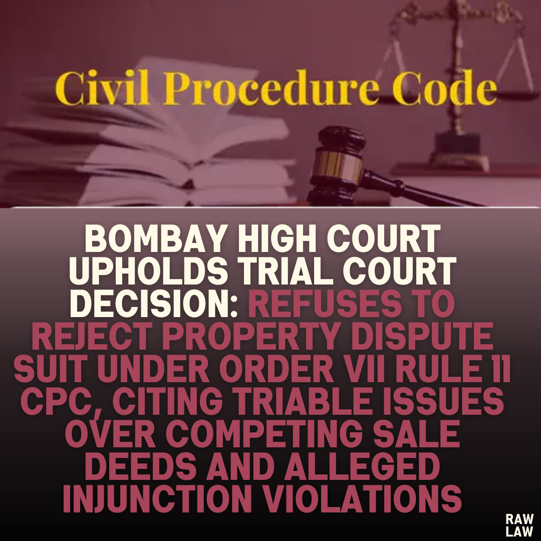 Bombay High Court Upholds Trial Court Decision: Refuses to Reject ...
