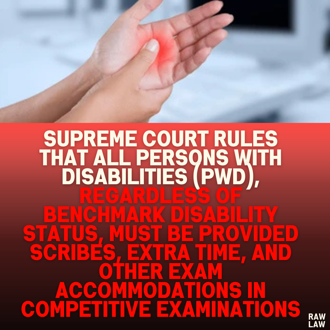 Supreme Court Directs Uniform Guidelines for Exam Accommodations to PwD ...