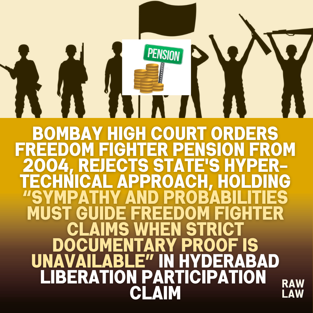 Bombay High Court Orders Freedom Fighter Pension From 2004, Rejects ...