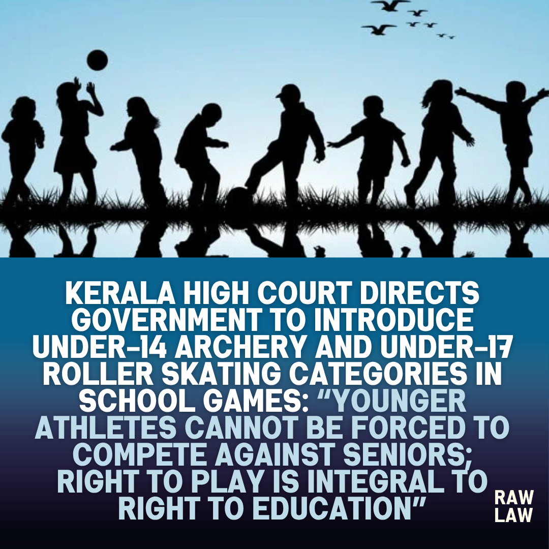 Kerala High Court Directs Government to Introduce Under-14 Archery and ...