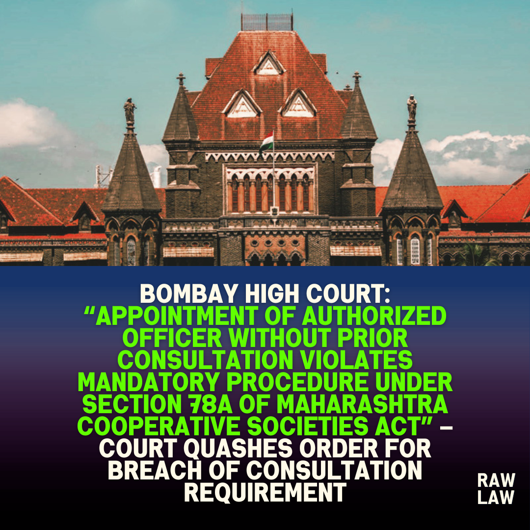 Bombay High Court: “Appointment of Authorized Officer without prior ...